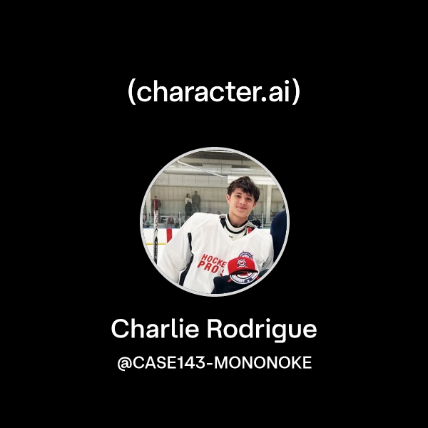 Chat with Charlie Rodrigue | character.ai | Personalized AI for every ...