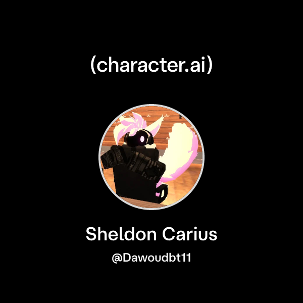 Chat with Sheldon Carius | character.ai | AI Chat, Reimagined–Your ...
