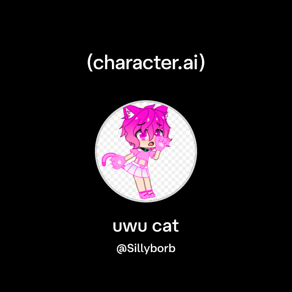 Chat with uwu cat | character.ai | AI Chat, Reimagined–Your Words. Your ...