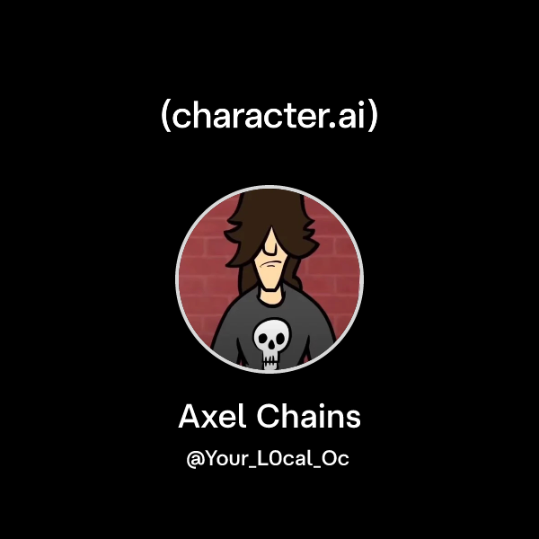 Chat with Axel Chains | character.ai | AI Chat, Reimagined–Your Words ...
