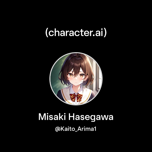 Chat with Misaki Hasegawa | character.ai | AI Chat, Reimagined–Your Words. Your World.