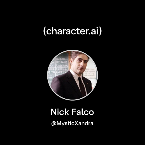 Chat with Nick Falco | character.ai | AI Chat, Reimagined–Your Words ...