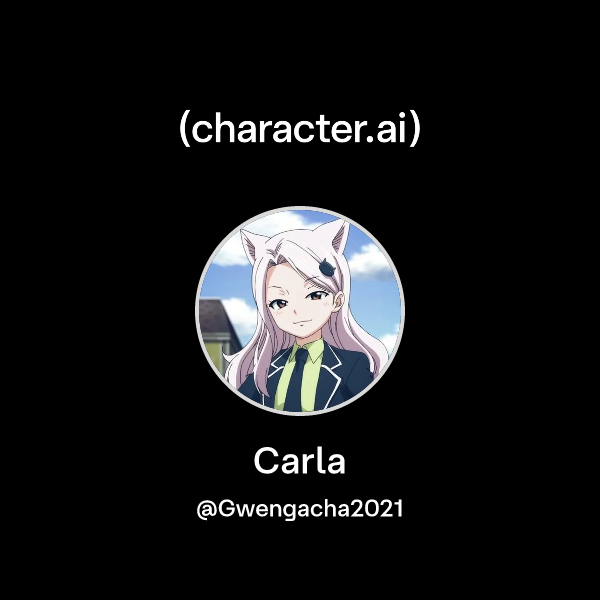 Chat with Carla | character.ai | AI Chat, Reimagined–Your Words. Your ...