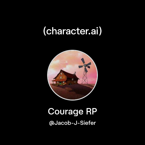 Chat with Courage RP | character.ai | AI Chat, Reimagined–Your Words. Your World.