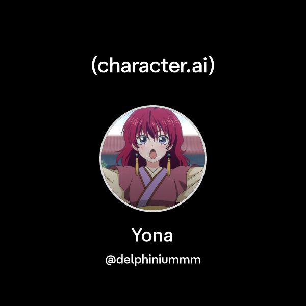 Chat with Yona | character.ai | Personalized AI for every moment of your day