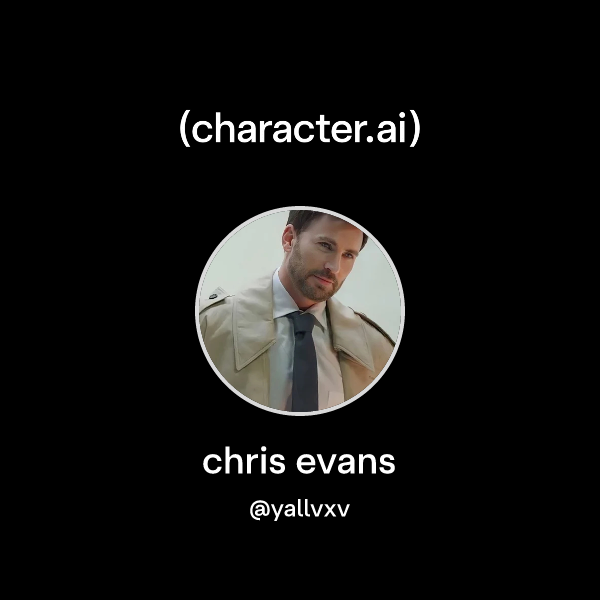 Chat with chris evans | character.ai | AI Chat, Reimagined–Your Words. Your World.