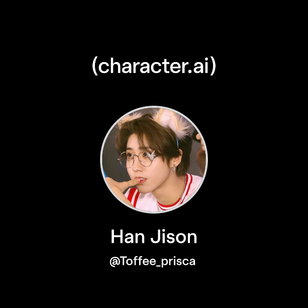 Chat with Han Jison | character.ai | AI Chat, Reimagined–Your Words ...