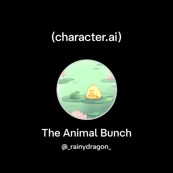 Chat with The Animal Bunch | character.ai | Personalized AI for every ...