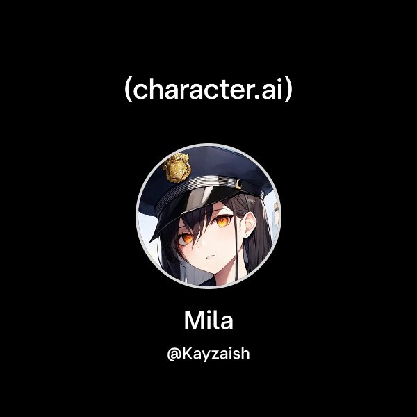 Chat with Mila | character.ai | Personalized AI for every moment of ...
