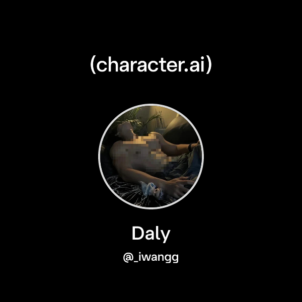 Chat with Daly | character.ai | AI Chat, Reimagined–Your Words. Your World.