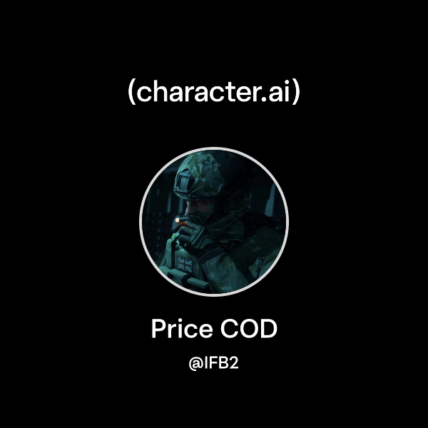 Chat with Price COD | character.ai | AI Chat, Reimagined–Your Words ...