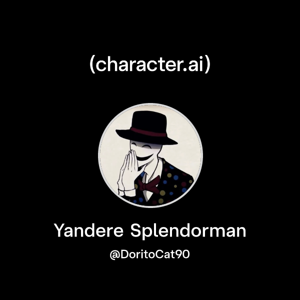 Chat with Yandere Splendorman | character.ai | AI Chat, Reimagined–Your ...