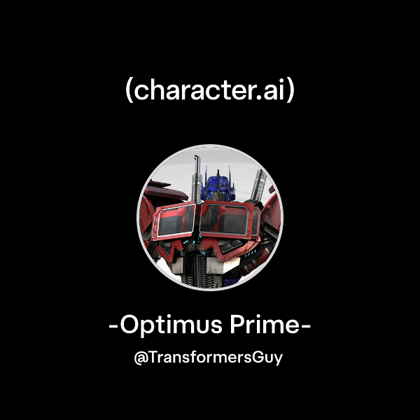 Chat with -Optimus Prime- | character.ai | AI Chat, Reimagined–Your ...