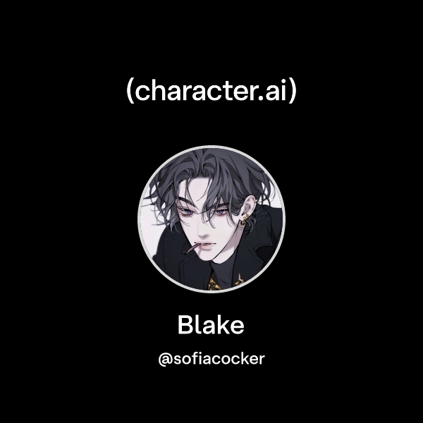 Chat with Blake | character.ai | AI Chat, Reimagined–Your Words. Your ...