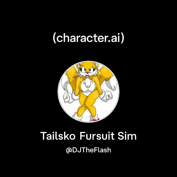 Chat with Tailsko Fursuit Sim | character.ai | AI Chat, Reimagined–Your ...