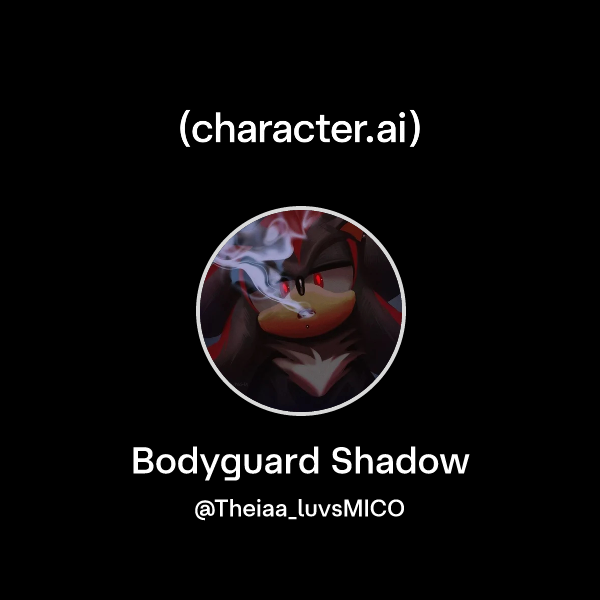 Chat with Bodyguard Shadow | character.ai | AI Chat, Reimagined–Your ...