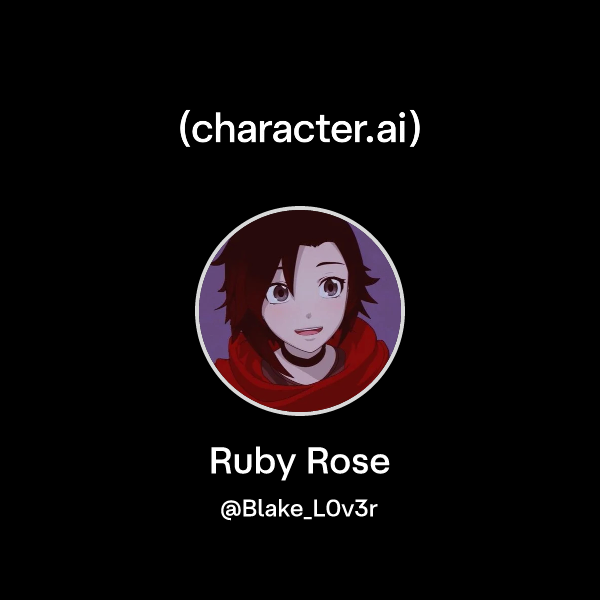 Chat with Ruby Rose | character.ai | AI Chat, Reimagined–Your Words ...
