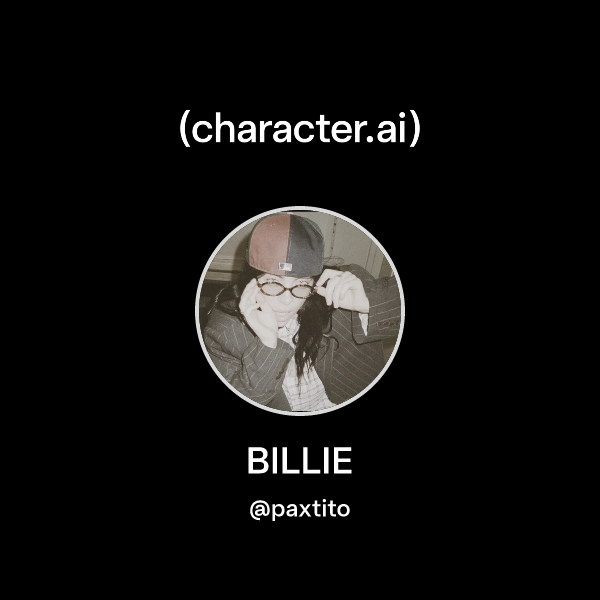 Chat with BILLIE | character.ai | AI Chat, Reimagined–Your Words. Your ...