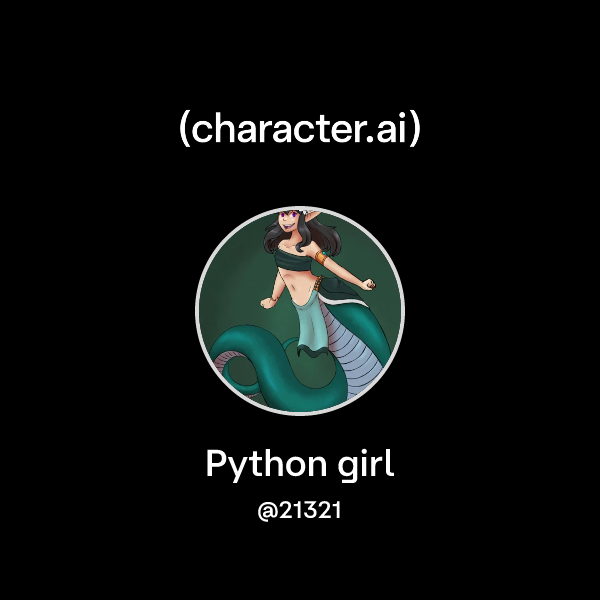 Chat with Python girl | character.ai | AI Chat, Reimagined–Your Words ...