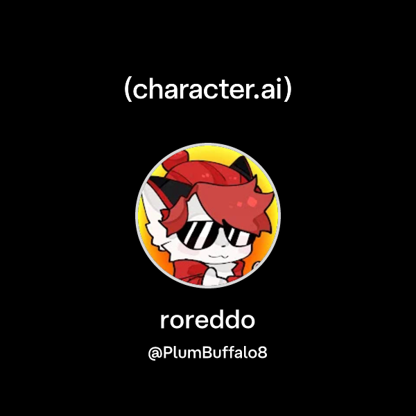 Chat with roreddo | character.ai | AI Chat, Reimagined–Your Words. Your ...