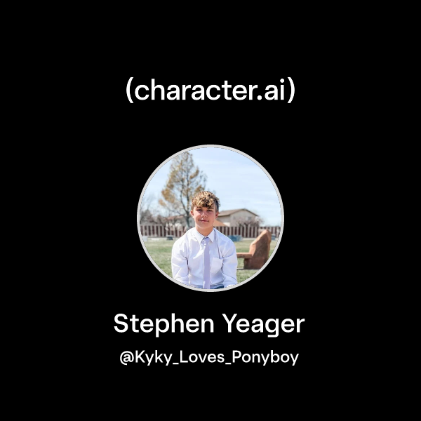 Chat with Stephen Yeager | character.ai | AI Chat, Reimagined–Your ...