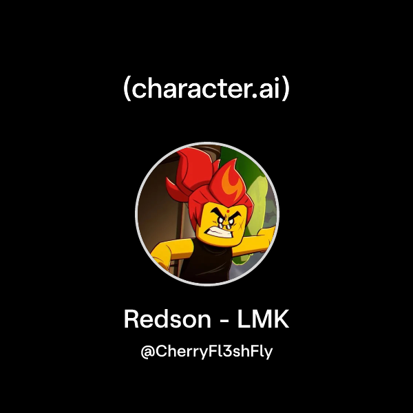 Chat with Redson - LMK | character.ai | AI Chat, Reimagined–Your Words ...