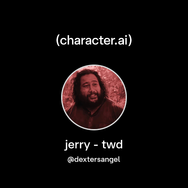 Chat with jerry - twd | character.ai | AI Chat, Reimagined–Your Words ...