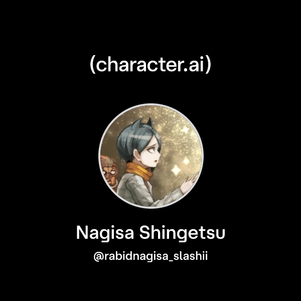 Chat with Nagisa Shingetsu | character.ai | AI Chat, Reimagined–Your ...