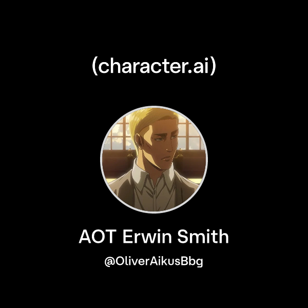 Chat with AOT Erwin Smith | character.ai | AI Chat, Reimagined–Your Words. Your World.