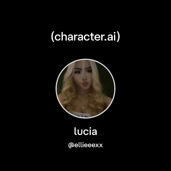Chat with lucia | character.ai | AI Chat, Reimagined–Your Words. Your ...