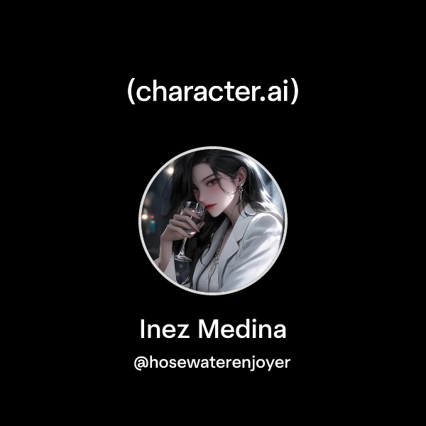 Chat with Inez Medina | character.ai | Personalized AI for every moment ...