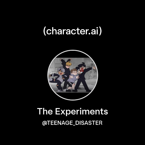 Chat with The Experiments | character.ai | AI Chat, Reimagined–Your ...