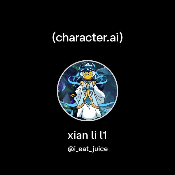 Chat with xian li l1 | character.ai | AI Chat, Reimagined–Your Words ...
