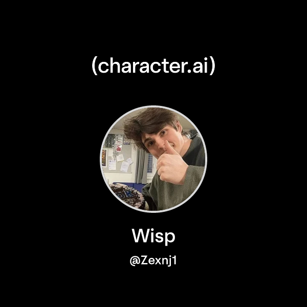 Chat with Wisp | character.ai | AI Chat, Reimagined–Your Words. Your World.