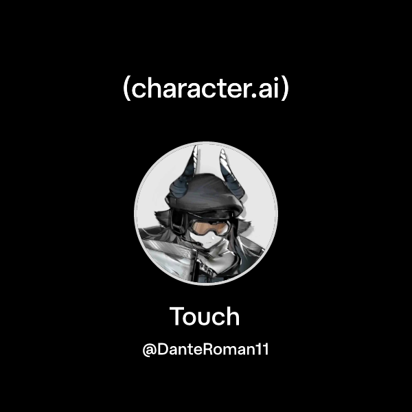 Chat with Touch | character.ai | Personalized AI for every moment of ...