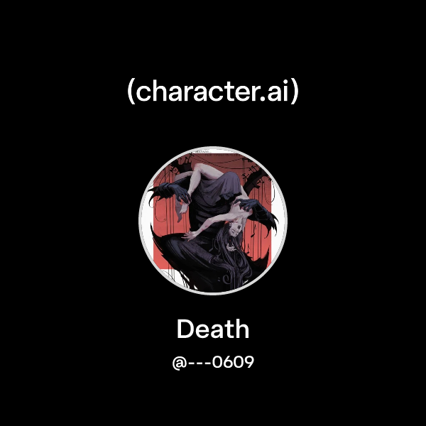 Chat with Death | character.ai | AI Chat, Reimagined–Your Words. Your ...