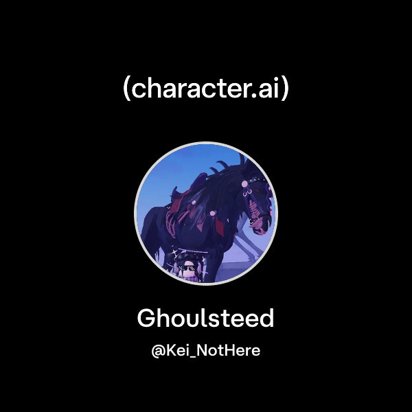 Chat with Ghoulsteed | character.ai | AI Chat, Reimagined–Your Words ...