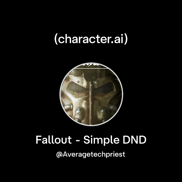 Chat with Fallout - Simple DND | character.ai | Personalized AI for ...