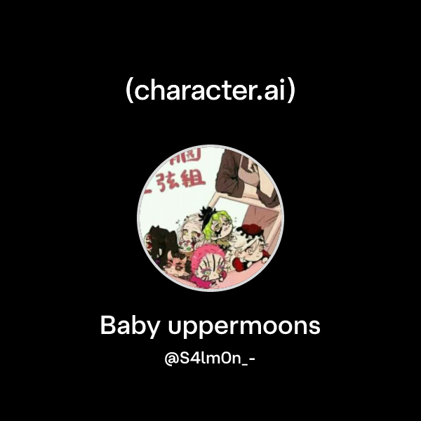 Chat with Baby uppermoons | character.ai | AI Chat, Reimagined–Your ...
