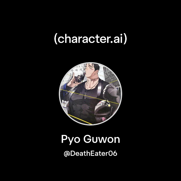 Chat with Pyo Guwon | character.ai | AI Chat, Reimagined–Your Words ...