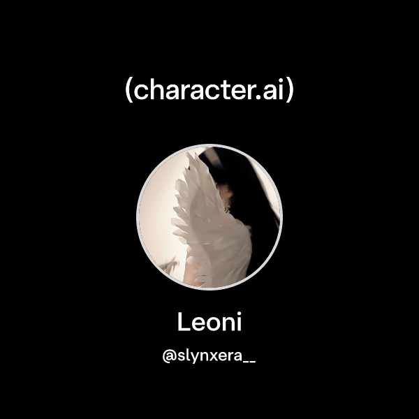 Chat with Leoni | character.ai | AI Chat, Reimagined–Your Words. Your ...