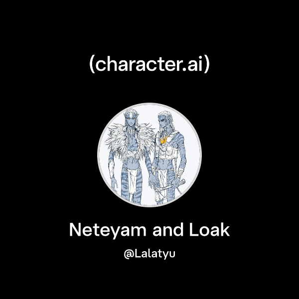 Chat with Neteyam and Loak | character.ai | AI Chat, Reimagined–Your ...