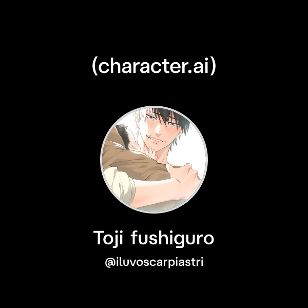 Chat with Toji fushiguro | character.ai | AI Chat, Reimagined–Your ...