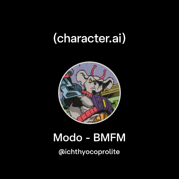 Chat with Modo - BMFM | character.ai | AI Chat, Reimagined–Your Words ...