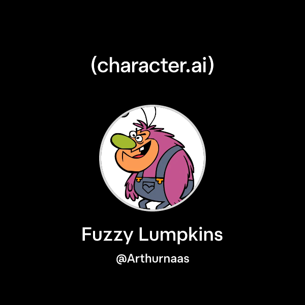 Chat with Fuzzy Lumpkins | character.ai | AI Chat, Reimagined–Your ...