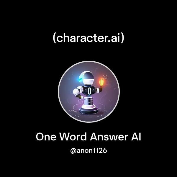 Chat with One Word Answer AI | character.ai | AI Chat, Reimagined–Your ...