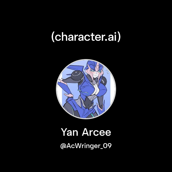 Chat with Yan Arcee | character.ai | AI Chat, Reimagined–Your Words. Your World.