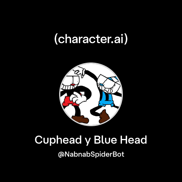 Chat with Cuphead y Blue Head | character.ai | Personalized AI for ...