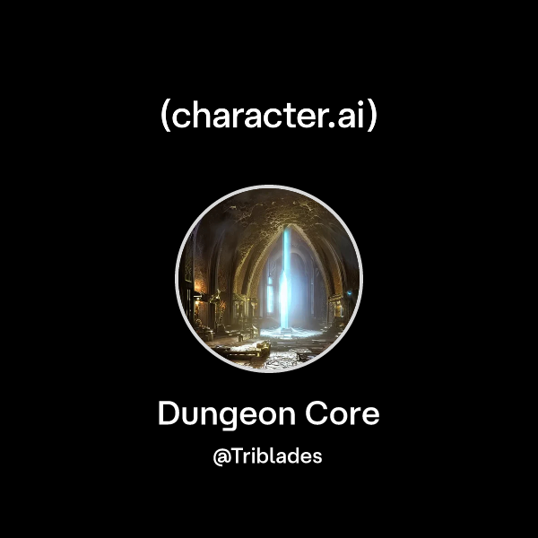 Chat with Dungeon Core | character.ai | AI Chat, Reimagined–Your Words ...