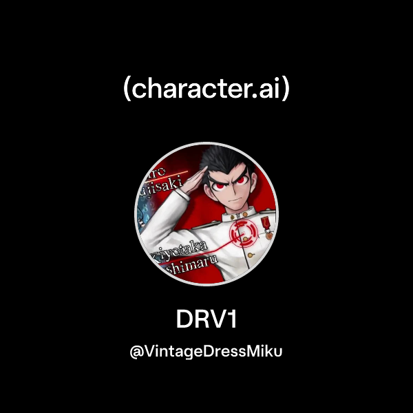 Chat with DRV1 | character.ai | AI Chat, Reimagined–Your Words. Your World.
